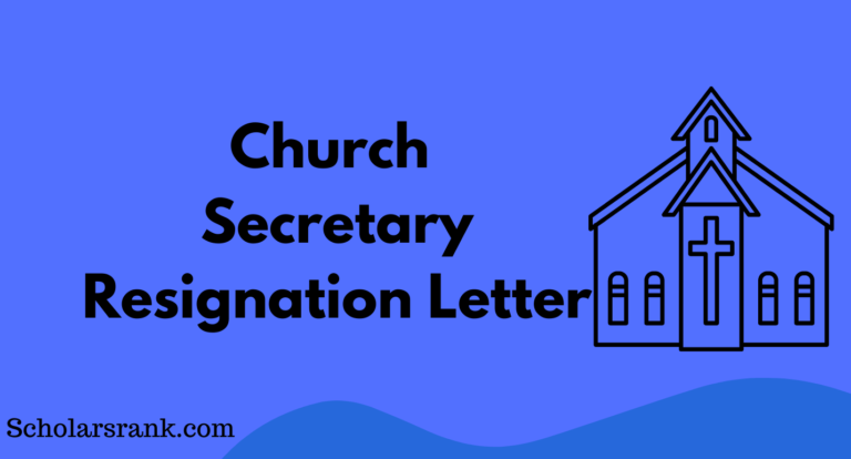 Church Secretary Resignation Letter - Scholarsrank - Blog for academics ...